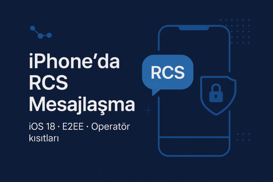 iPhone’da RCS Mesajlaşma Nasıl Açılır?(uçtan uca şifreleme) - Siber ...